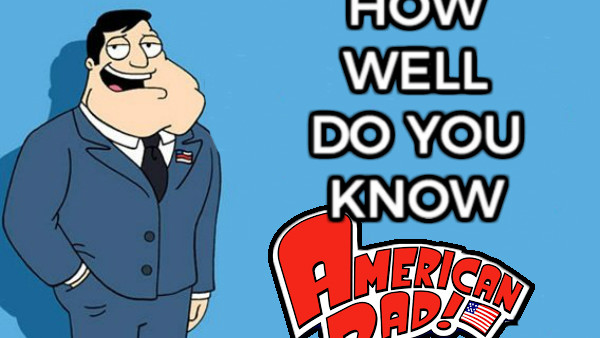 Quiz: How Well Do You REALLY Know American Dad?
