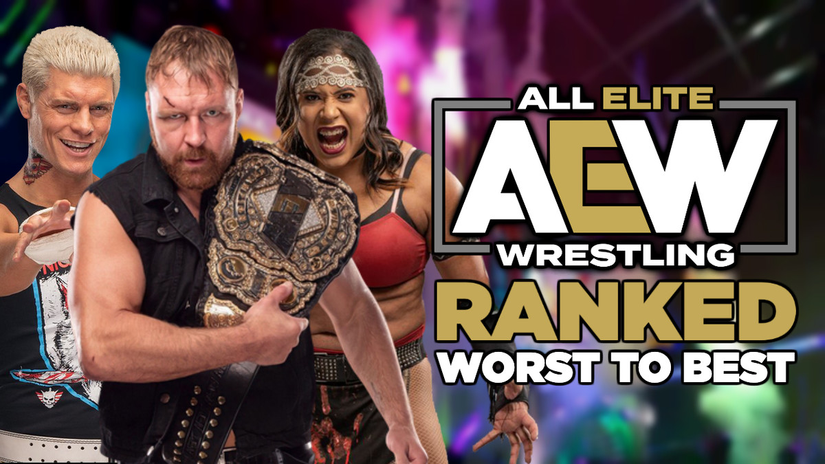 Every AEW Wrestler Ranked From Worst To Best - After One Year