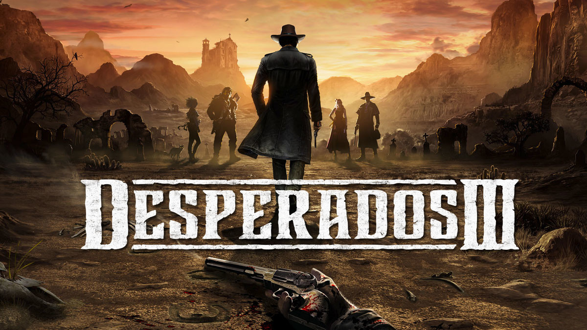 Desperados III: The Real-Time Tactics Game You Have Been Waiting For