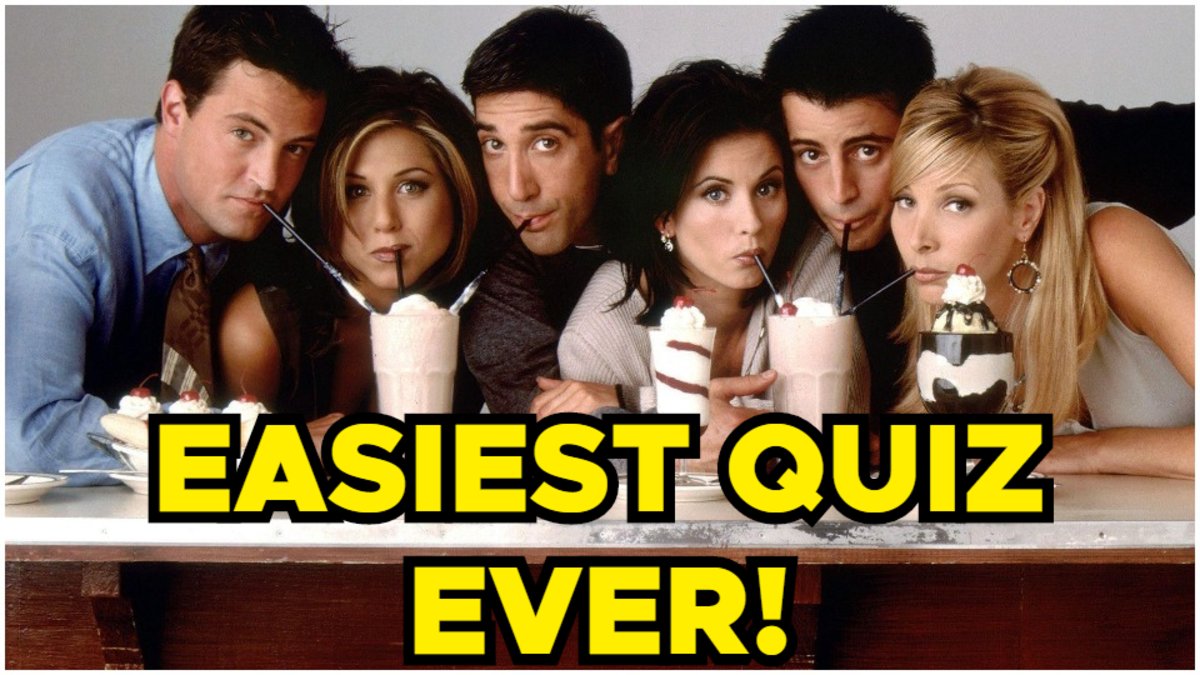 Could This Friends Quiz BE Any Easier?!