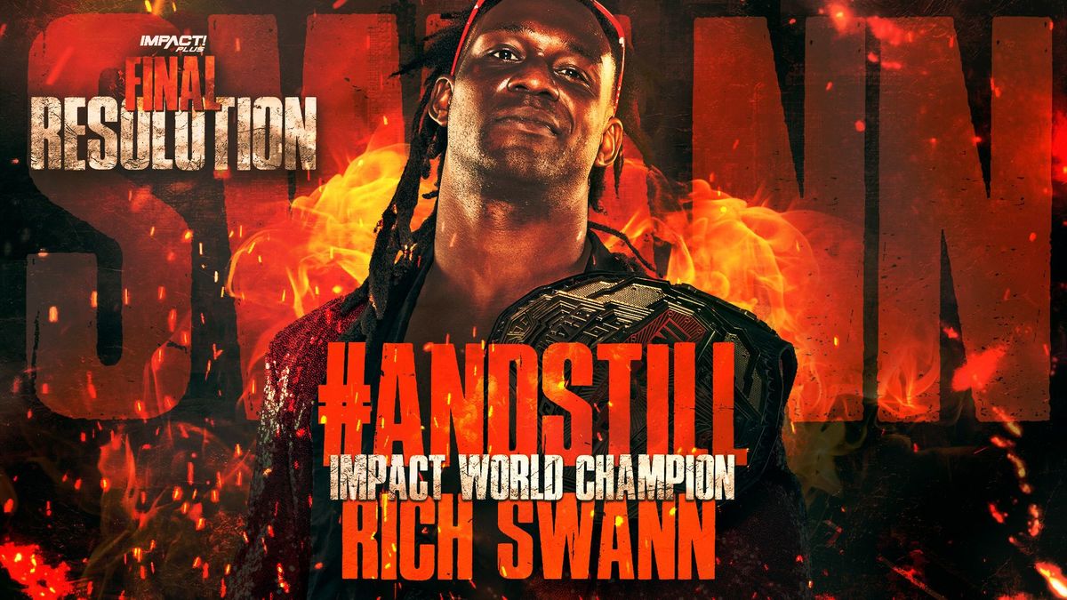 Rich Swann Successfully Defends Impact World Championship At Final ...