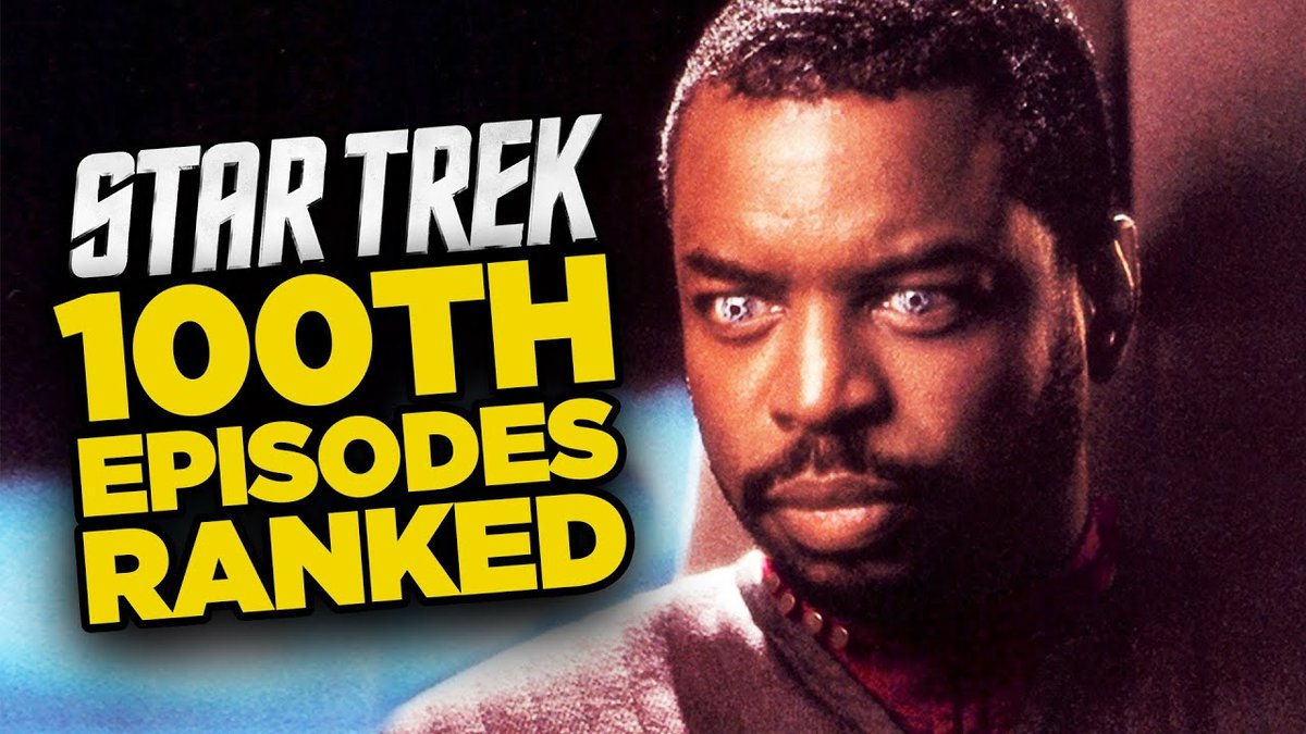 Star Trek: Ranking The 100th Episodes Worst To Best – Page 3