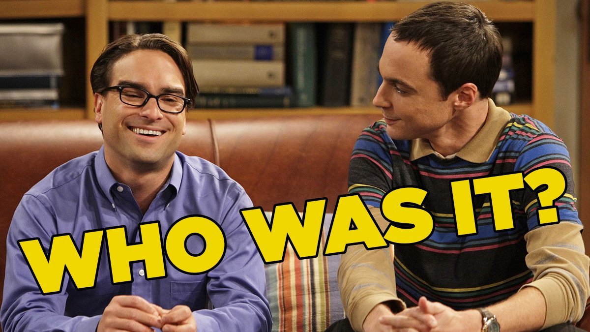 The Big Bang Theory Quiz: Who Asked It - Sheldon Or Leonard?