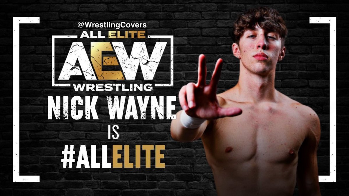 Update On Nick Wayne's AEW Status