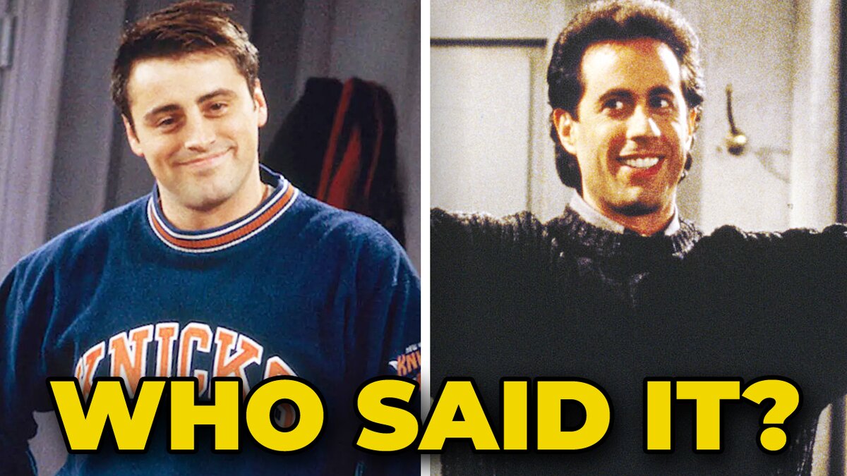 Friends Vs. Seinfeld: Who Said It - Joey Or Jerry?